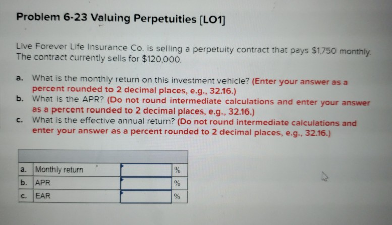Solved Problem 6-23 Valuing Perpetuities (LO1) Live Forever | Chegg.com