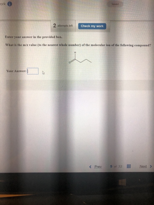 Solved ork Saved 2 attempts left Check my work Enter your | Chegg.com