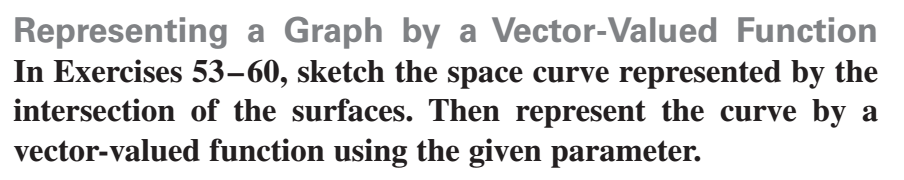 Solved Representing a Graph by a Vector-Valued Function In | Chegg.com