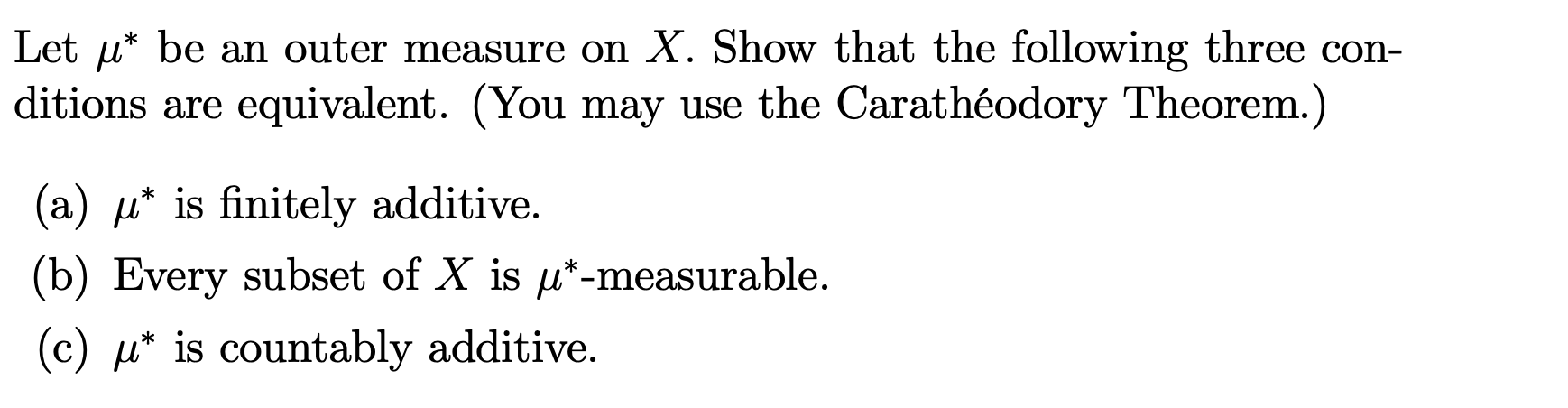 Solved Let μ∗ be an outer measure on X. Show that the | Chegg.com