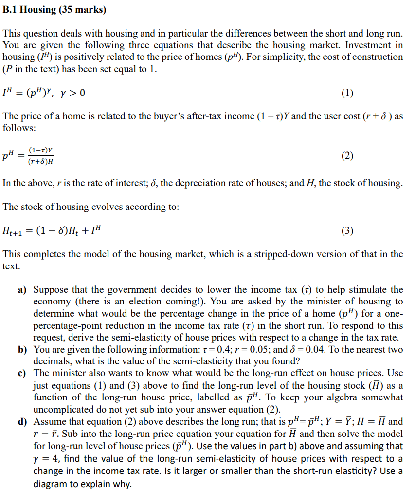 Solved B. 1 ﻿Housing ( 35 ﻿marks)This question deals with | Chegg.com