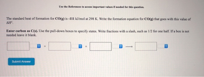 Solved Use the References to access important values if | Chegg.com
