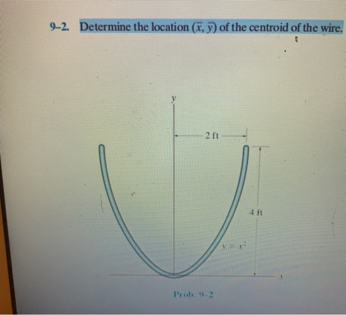 Solved 9-2, Determine the location (x,刃of the centroid of | Chegg.com