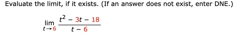 Solved Evaluate the limit, if it exists. (If an answer does | Chegg.com