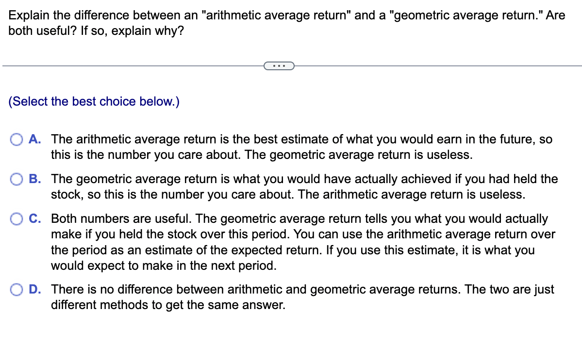 Solved Explain the difference between an "arithmetic average | Chegg.com