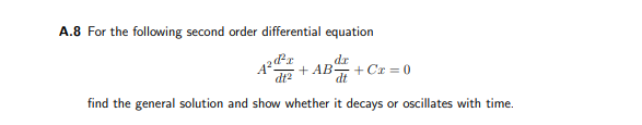 Solved 8) For the following second order differential | Chegg.com