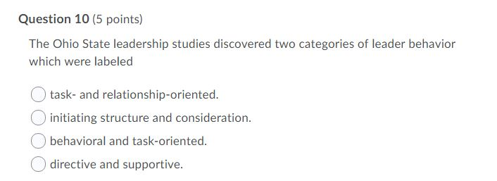 Solved Question 10 (5 points) The Ohio State leadership | Chegg.com