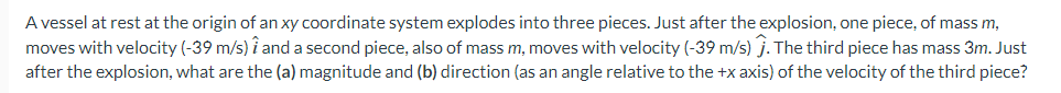 Solved A vessel at ﻿rest at ﻿the origin of an xy ﻿coordinate | Chegg.com