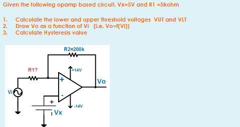 Solved Given the following opamp based circuit, Vx=5V and R1 | Chegg.com