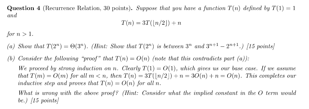 Solved Question 4 (Recurrence Relation. 30 points). Suppose | Chegg.com
