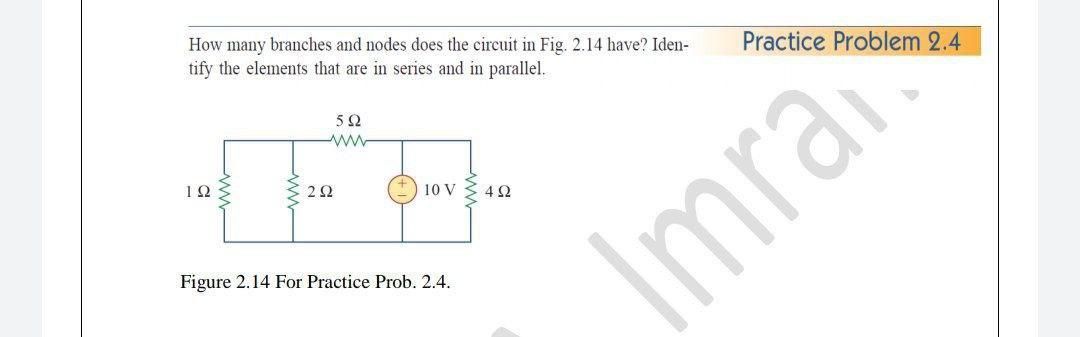 Solved Practice Problem 2.4 How many branches and nodes does | Chegg.com