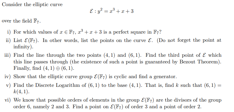 Solved Consider the elliptic curve E:y2=x3+x+3 over the | Chegg.com