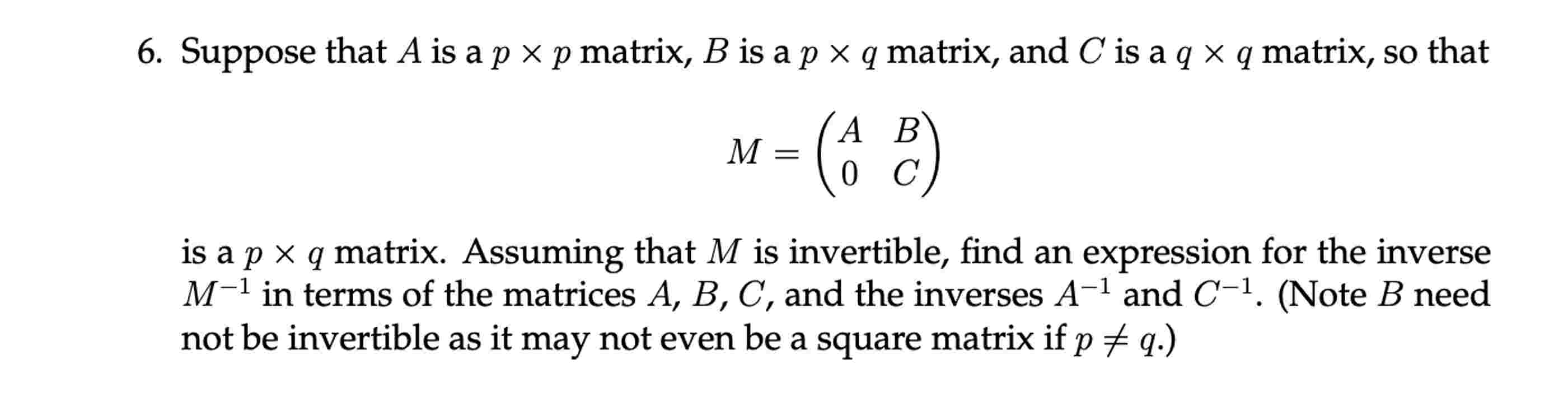 Solved Suppose that A is a p×p ﻿matrix, B is a p×q ﻿matrix, | Chegg.com