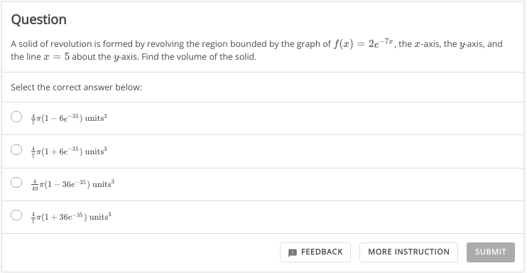 Solved Question A solid of revolution is formed by revolving | Chegg.com
