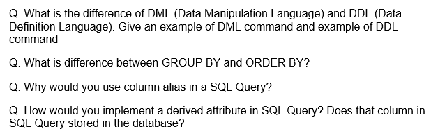 Solved Q. What is the difference of DML (Data Manipulation | Chegg.com