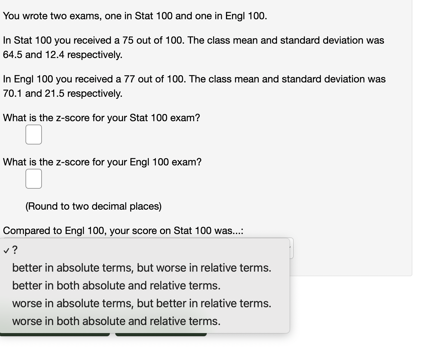 Solved You wrote two exams, one in Stat 100 ﻿and one in Engl | Chegg.com