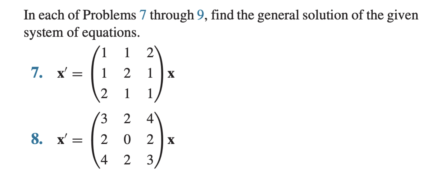 Solved In each of Problems 7 through 9, find the general | Chegg.com