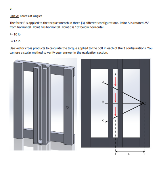 Solved 2: Part A: Forces at Angles The force F is applied to | Chegg.com