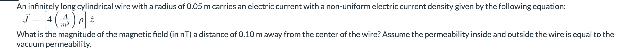 Solved An infinitely long cylindrical wire with a radius of | Chegg.com