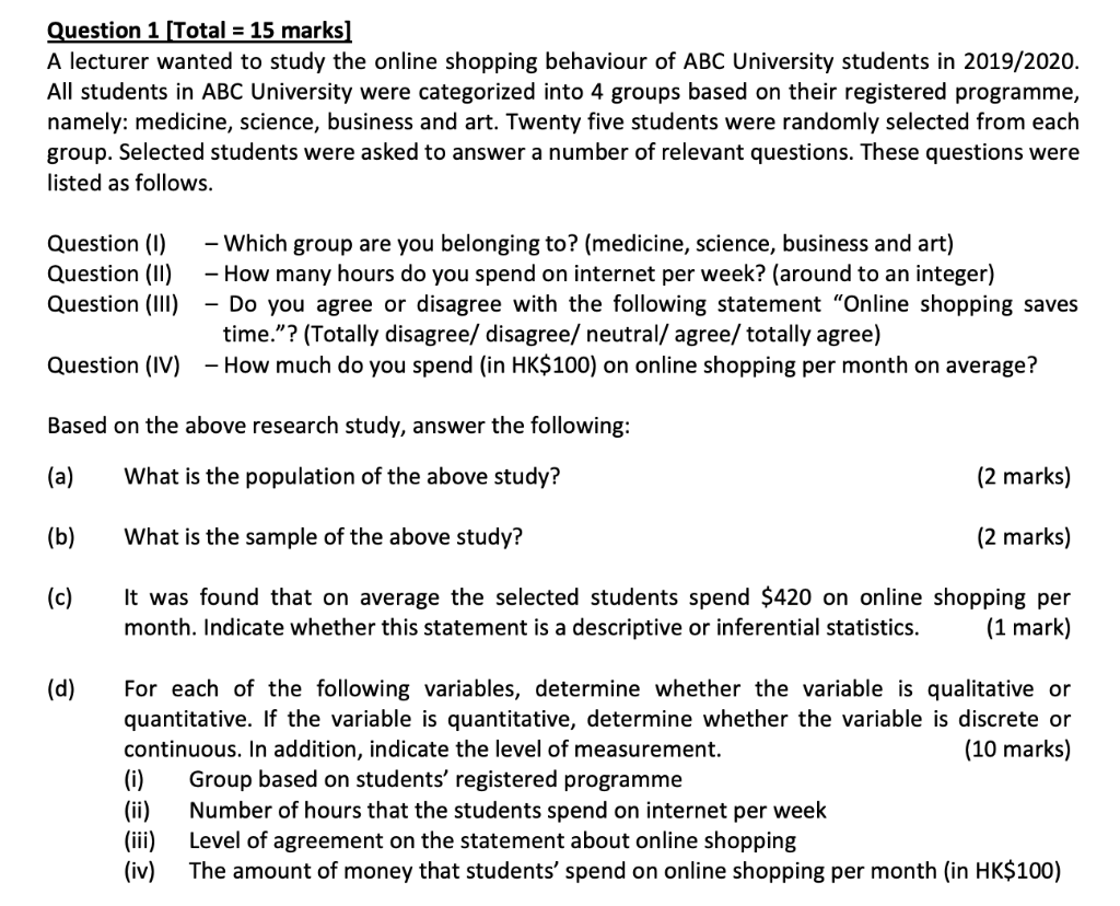 Solved Question 1 (Total = 15 marks] A lecturer wanted to | Chegg.com