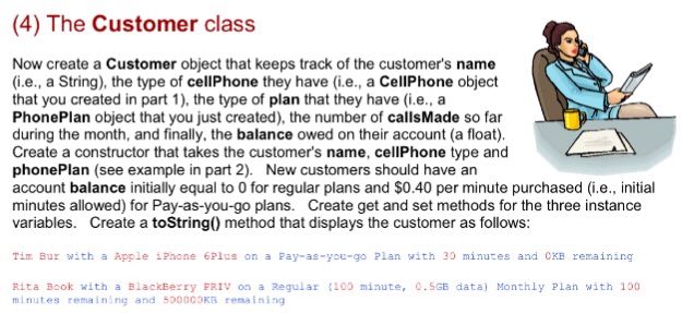 Solved (4) The Customer class Now create a Customer object | Chegg.com