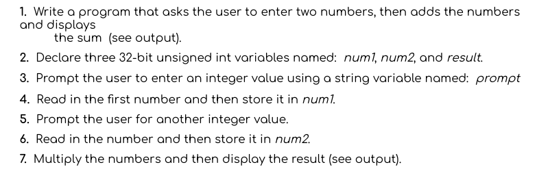 Solved 1. Write a program that asks the user to enter two | Chegg.com