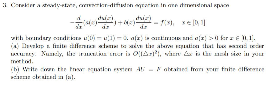 Solved 3 Consider A Steady State Convection Diffusion