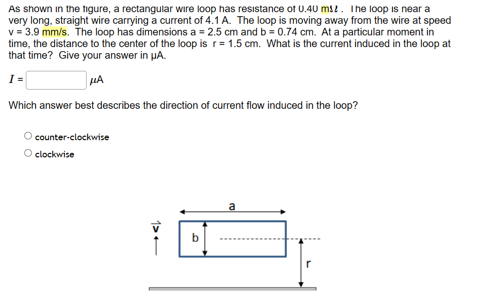 Solved As shown in the tıgure, ﻿a rectangular wire loop has | Chegg.com