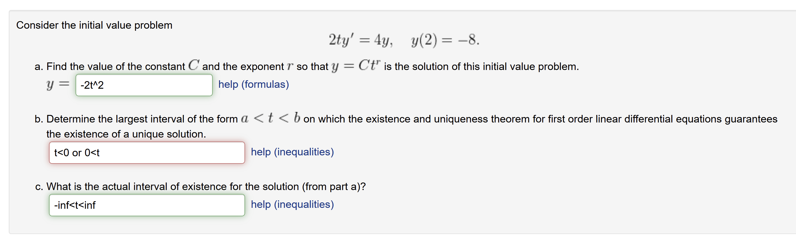 Solved Consider the initial value problem 2ty′=4y,y(2)=−8. | Chegg.com