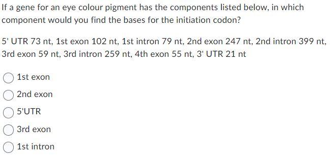 Solved If a gene for an eye colour pigment has the | Chegg.com