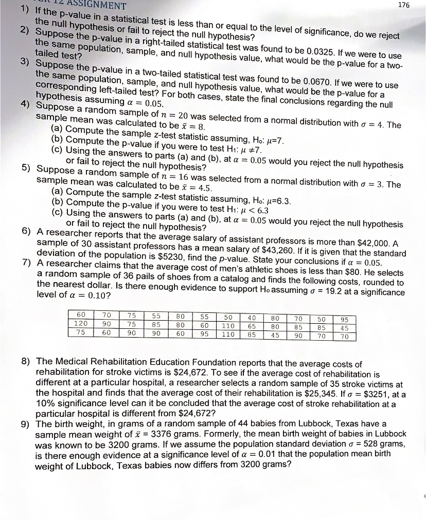 Solved 176 ASSIGNMENT 1) If the p-value in a statistical | Chegg.com