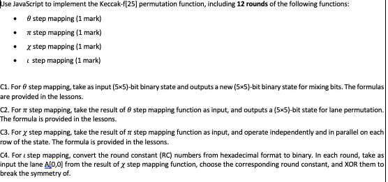 Use JavaScript to implement the Keccak-f[25) | Chegg.com