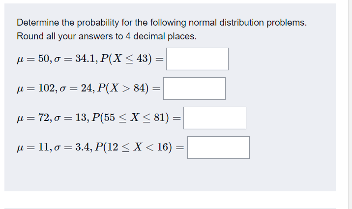 Solved Determine the probability for the following normal | Chegg.com