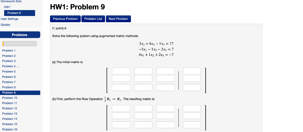 Solved Homework Sets HW1 Problem 9 User Settings Grades | Chegg.com