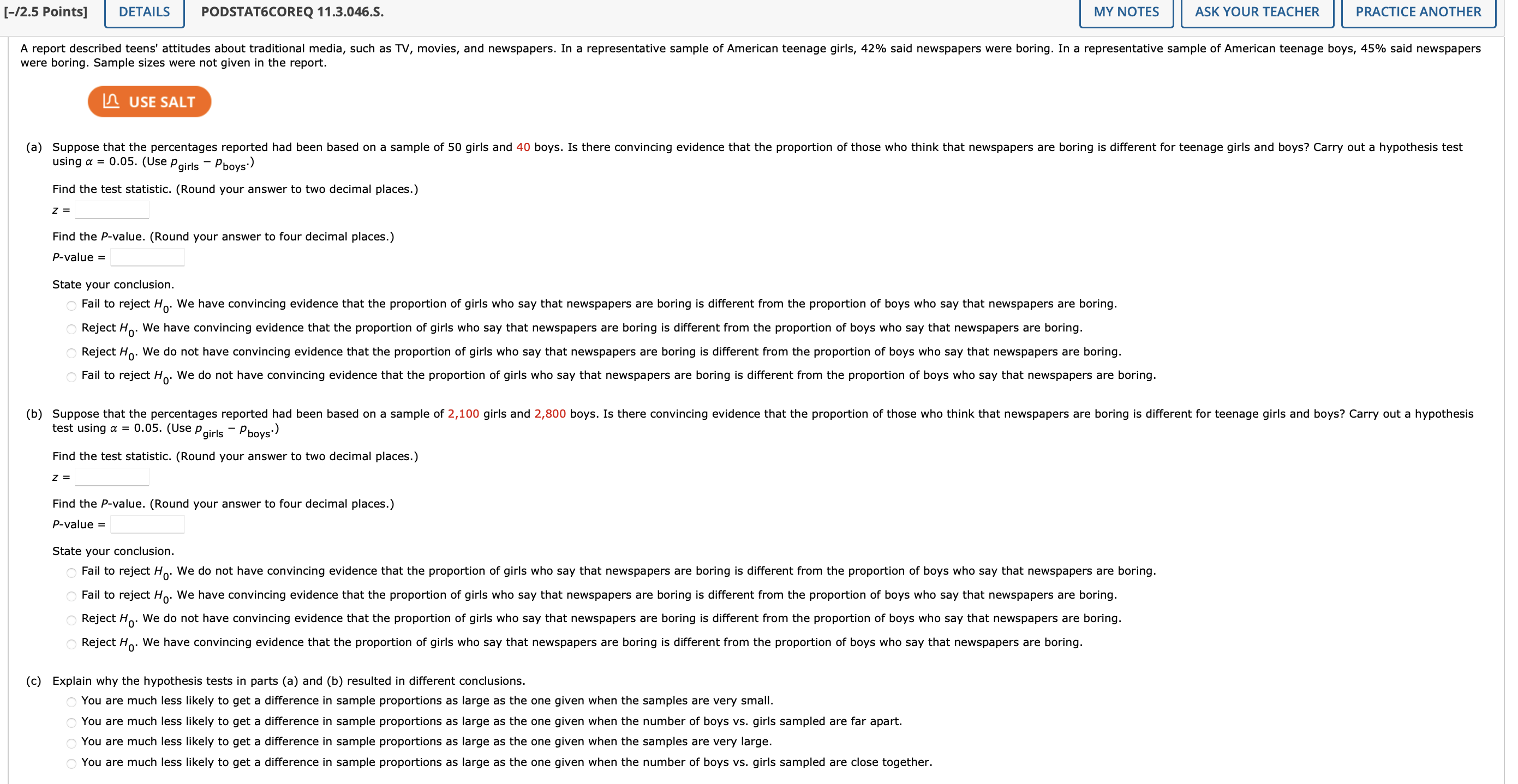 Solved were boring. Sample sizes were not given in the | Chegg.com