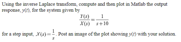 Solved Using the inverse Laplace transform, compute and then | Chegg.com