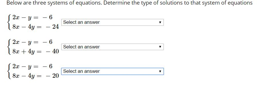 Solved Answer choices; No Solution(inconsistent systems) One | Chegg.com