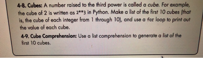 Solved 4-8. Cubes: A number raised to the third power is | Chegg.com