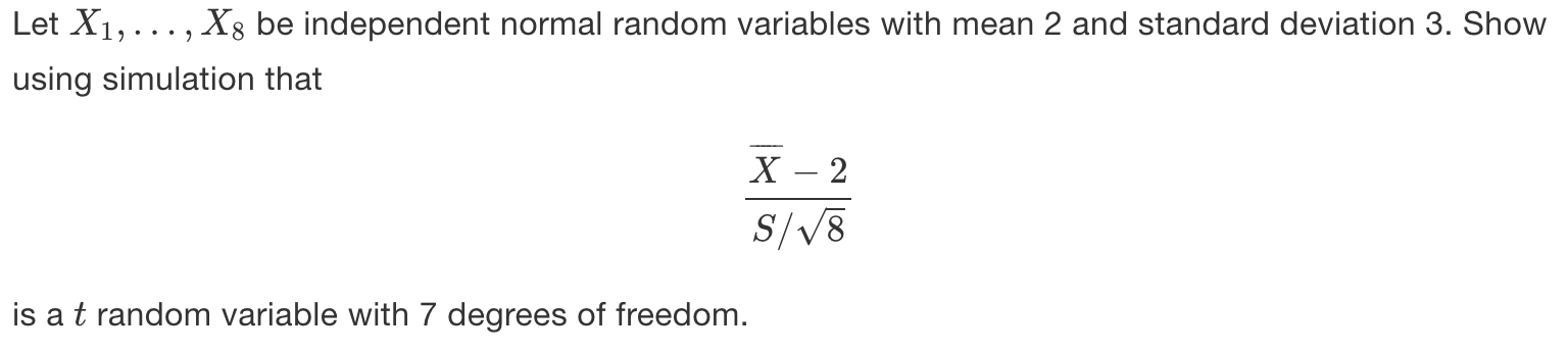 Solved Let X1,…,X8 be independent normal random variables | Chegg.com