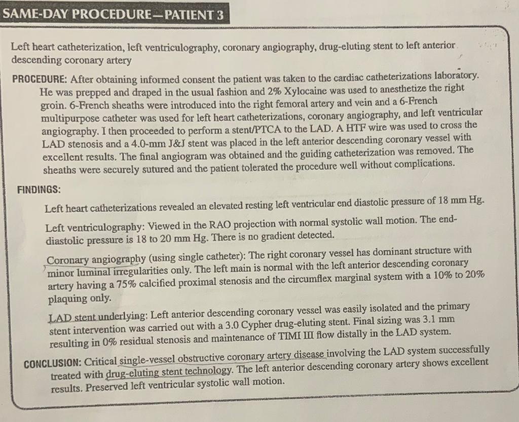 Solved SAME-DAY PROCEDURE-PATIENT 3 Left heart | Chegg.com