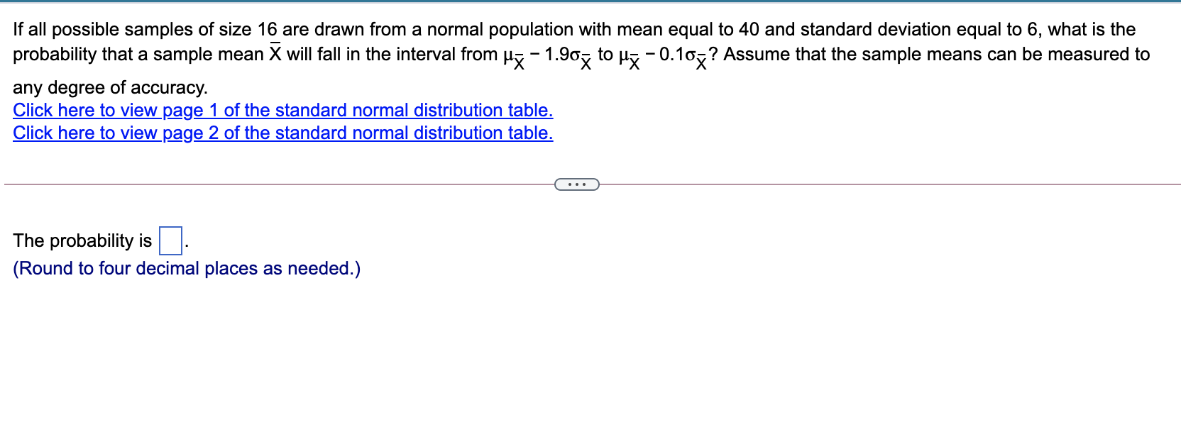 Solved ? If all possible samples of size 16 are drawn from a | Chegg.com