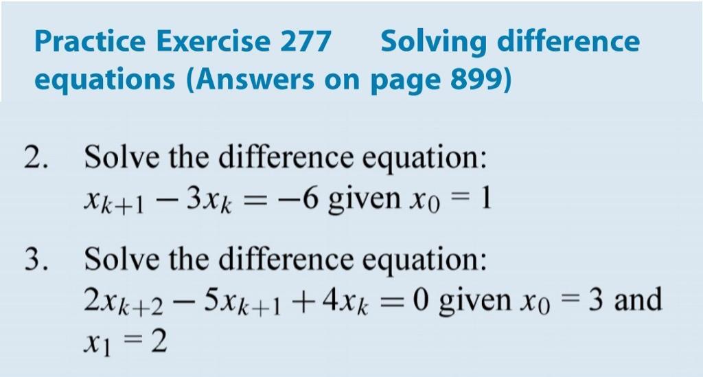 Solved Practice Exercise 277 Solving difference equations | Chegg.com
