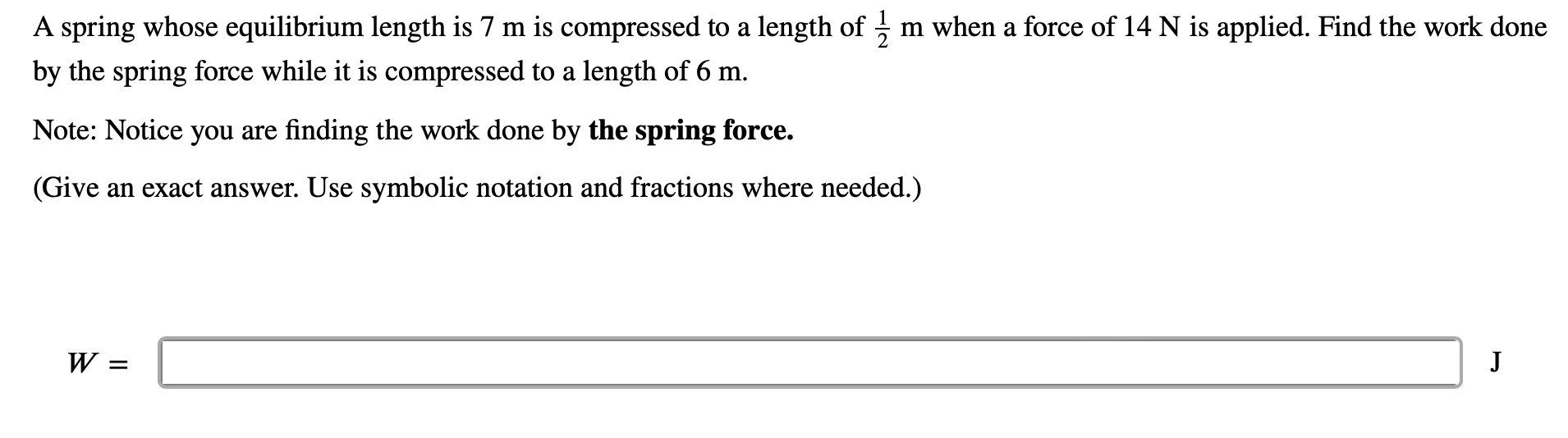 Solved A spring whose equilibrium length is 7 m is | Chegg.com