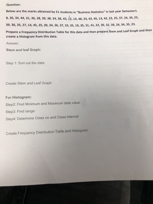 Solved Question: Below are the marks obtained by 51 students | Chegg.com