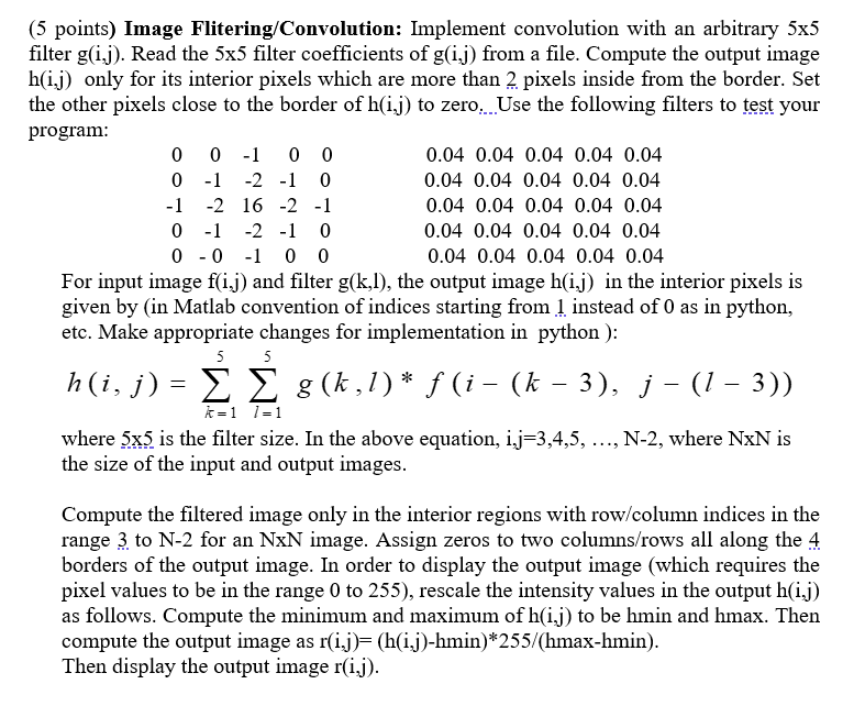 (5 points) Image Flitering/Convolution: Implement | Chegg.com