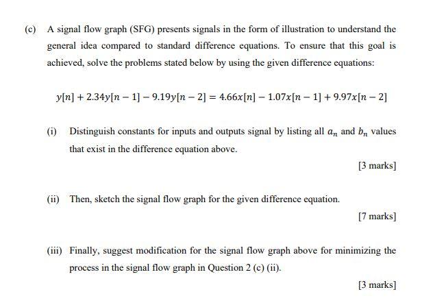 Solved C) A signal flow graph (SFG) presents signals in the | Chegg.com