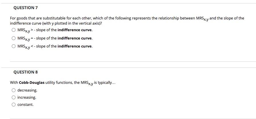 Solved QUESTION 7 For goods that are substitutable for each | Chegg.com