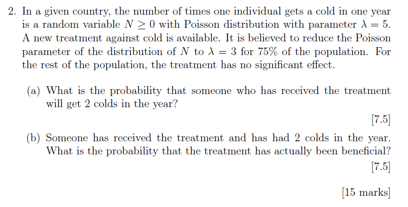 Solved 2. In a given country, the number of times one | Chegg.com