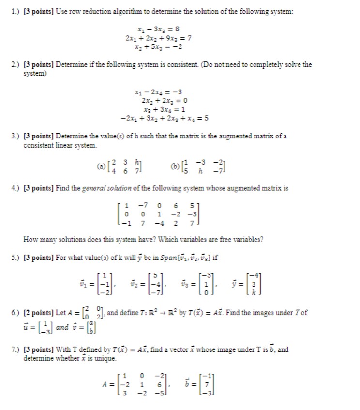 Solved 1.) [3 ﻿points] ﻿Use row reduction algorithm to | Chegg.com