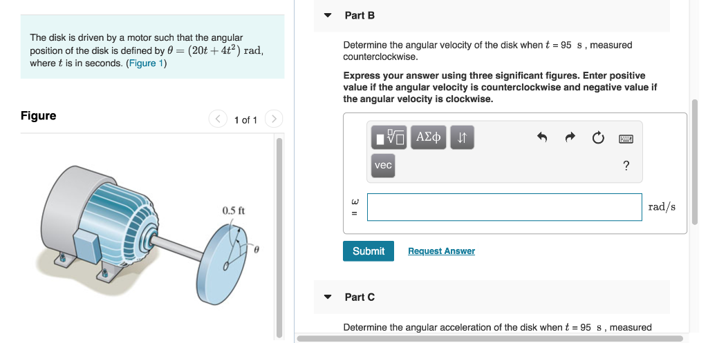 Solved Part C The disk is driven by a motor such that the | Chegg.com